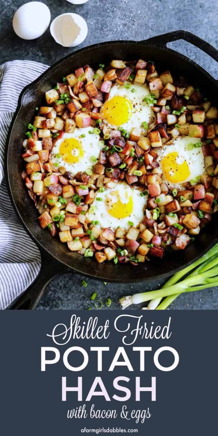 Skillet Fried Potato Hash with Bacon and Eggs | Easy Breakfast Idea