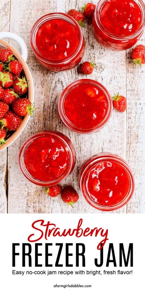 Easy Strawberry Freezer Jam Recipe | A Farmgirl's Dabbles