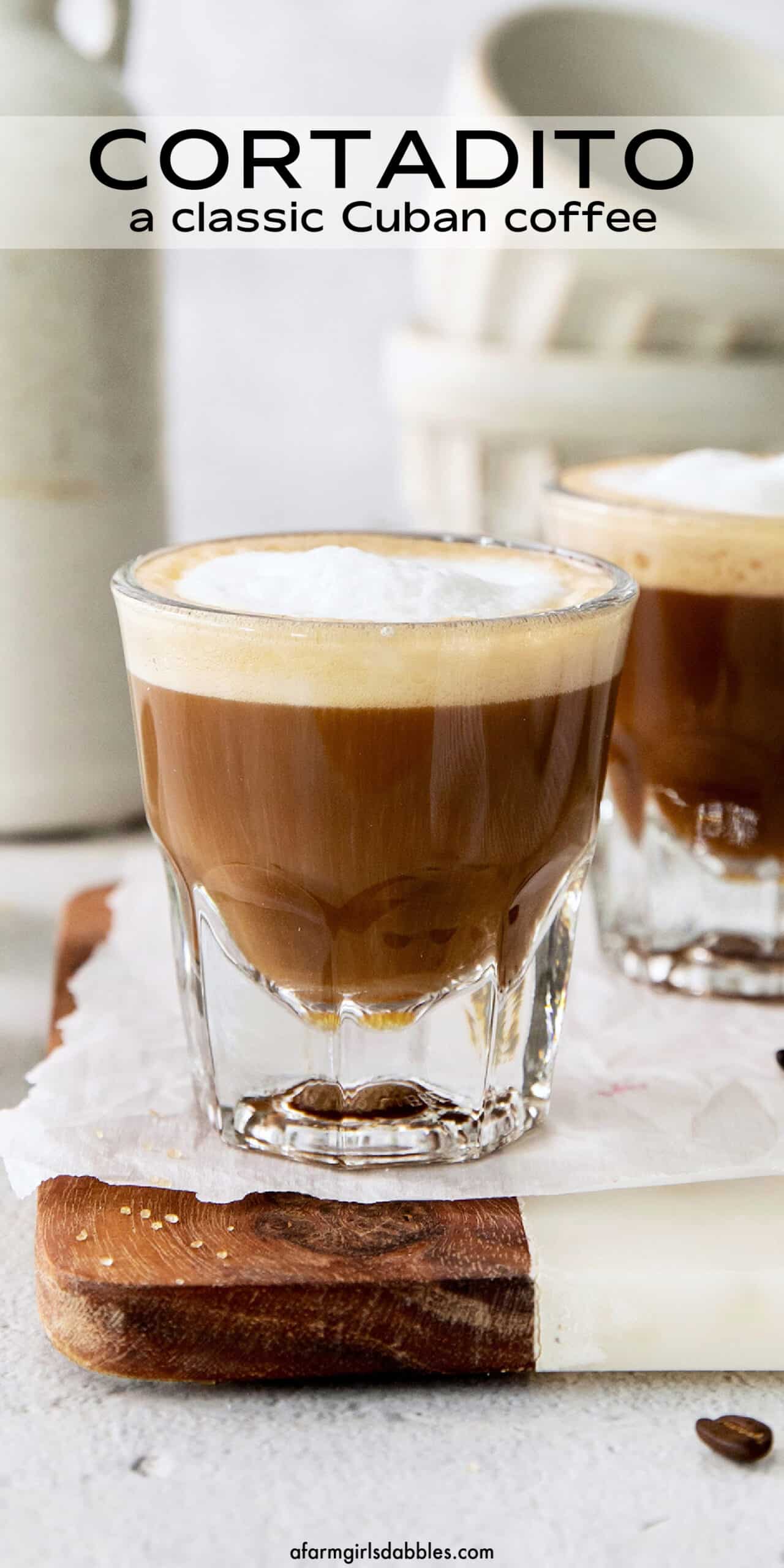 Cortadito | A Farmgirl's Dabbles