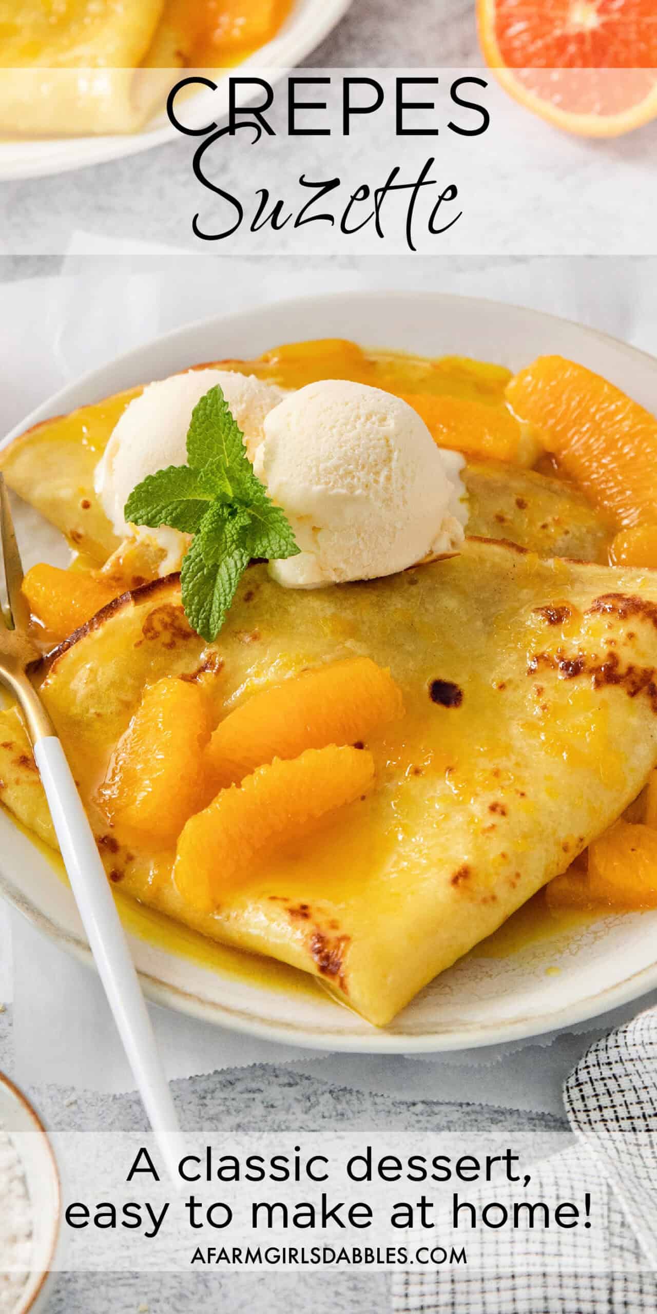 Crepes Suzette (Easy Make-at-Home Recipe!)