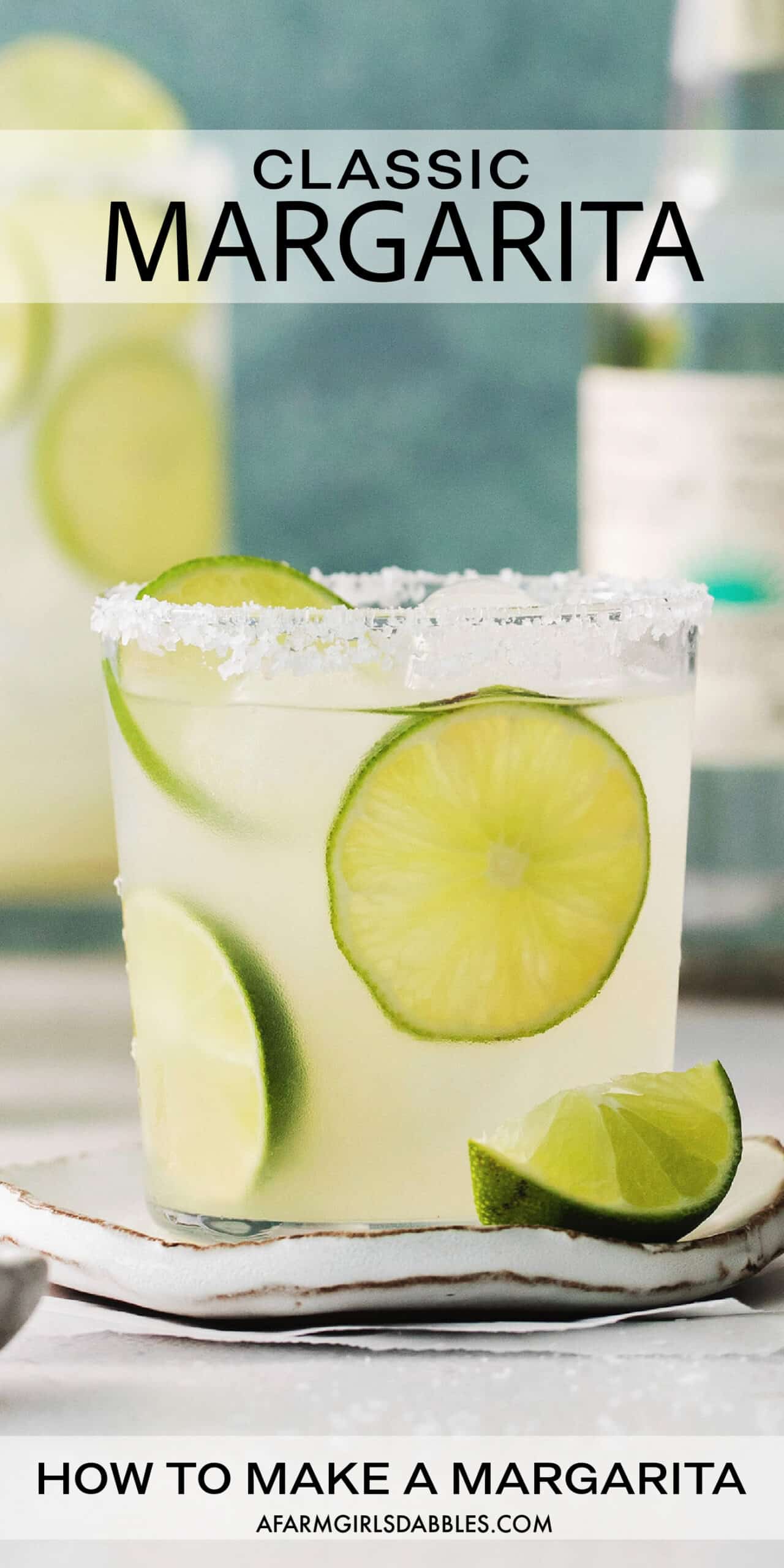 Classic Margarita (How to Make a Margarita - so EASY!)