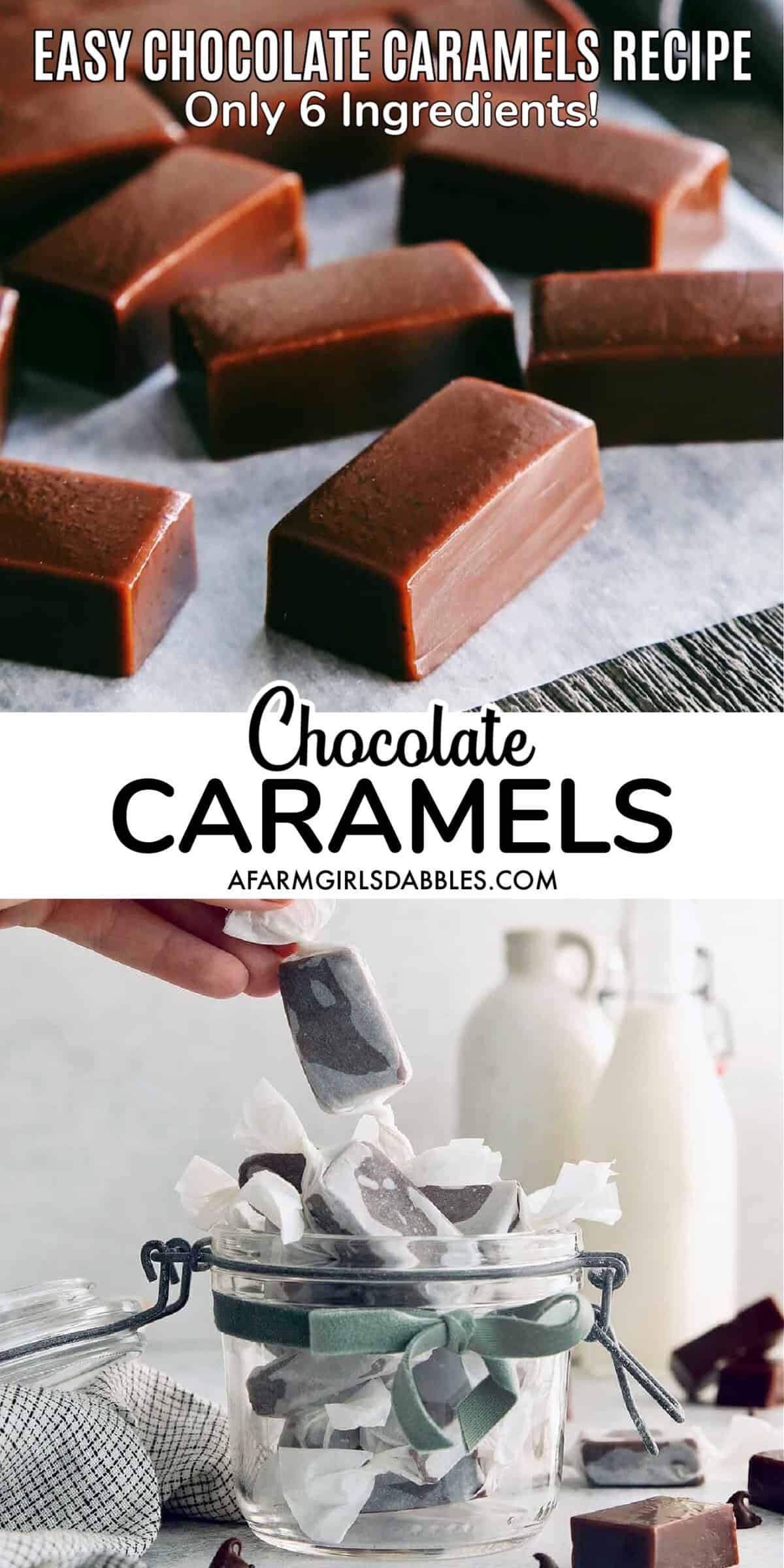 Chocolate Caramels Recipe | A Farmgirl's Dabbles